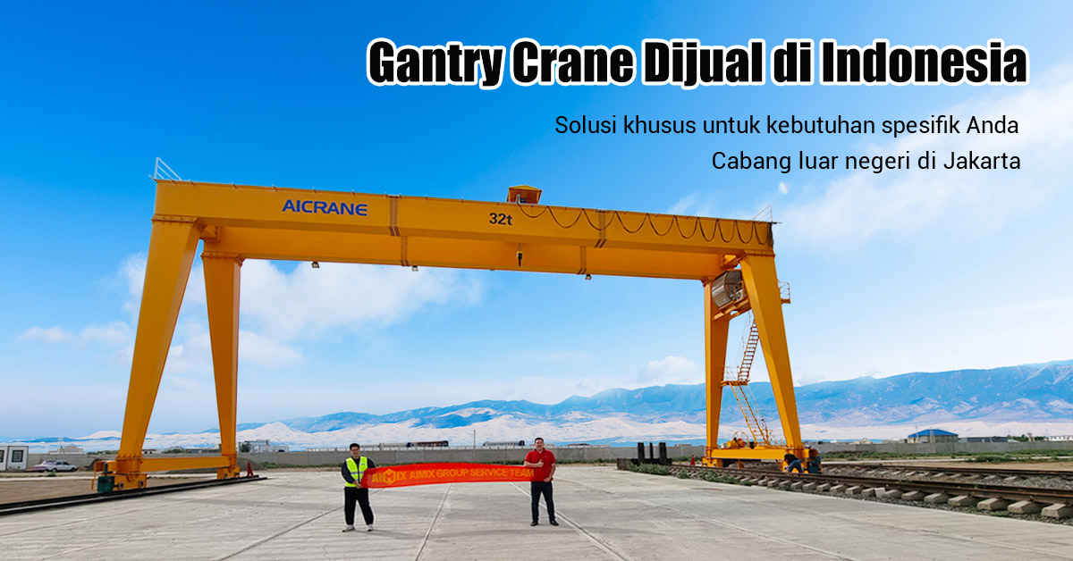 Gantry Crane Indonesia